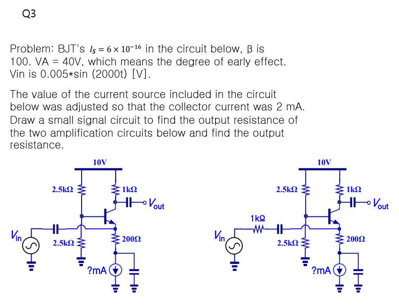 Solved Problem: BJT's IS=6×10−16 in the circuit below, β is | Chegg.com