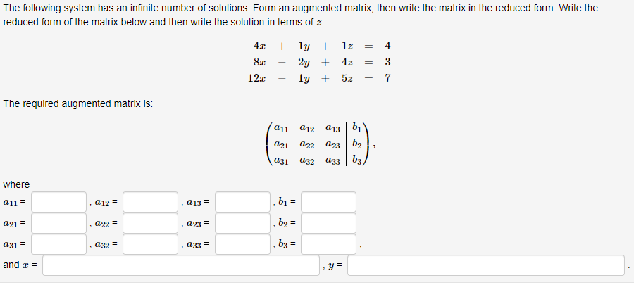 Solved The following system has an infinite number of | Chegg.com