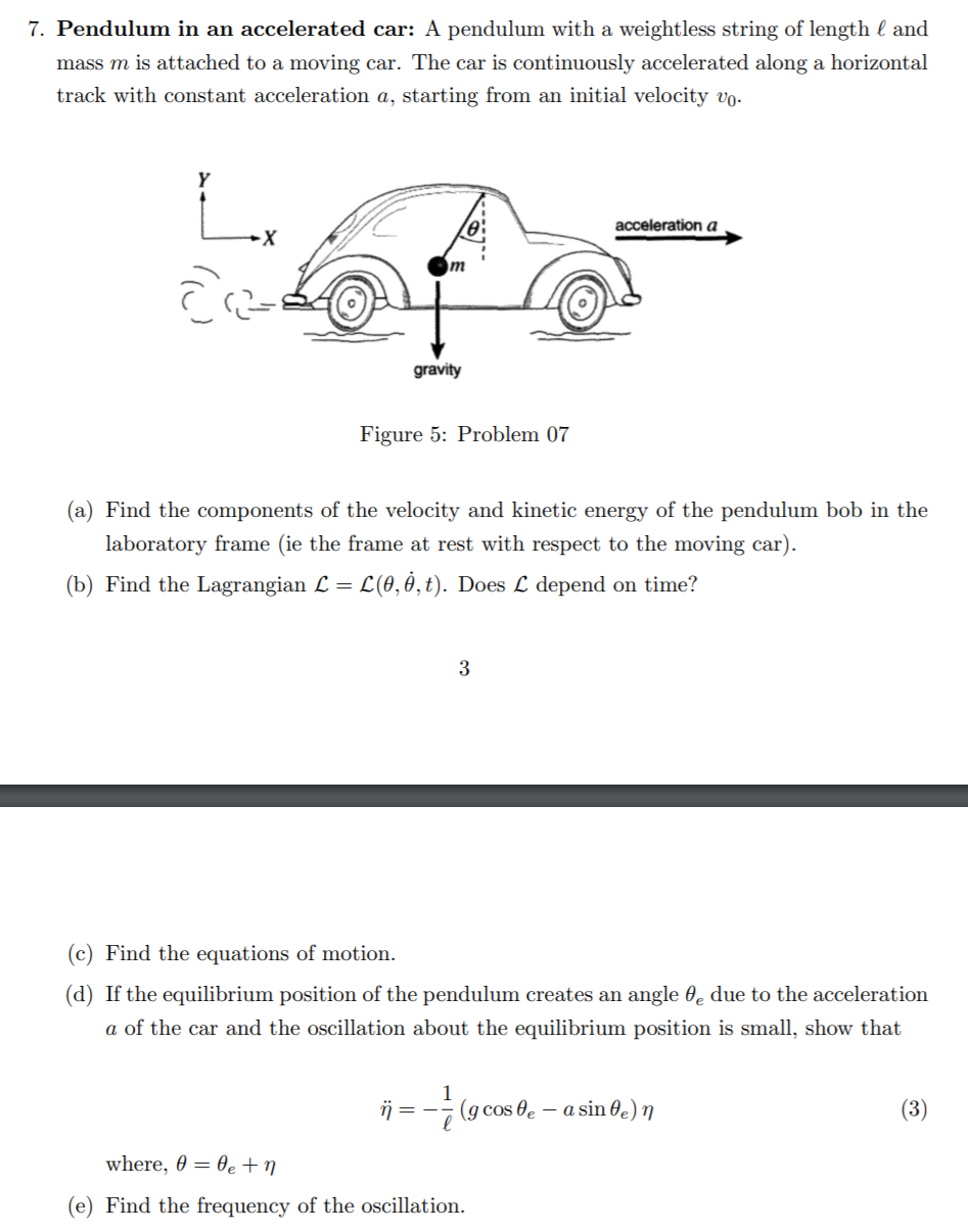 Solved 7. Pendulum in an accelerated car: A pendulum with a | Chegg.com