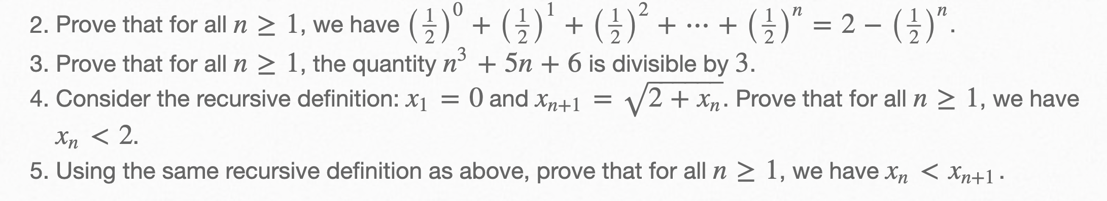 Solved 2. Prove that for all n≥1, we have | Chegg.com