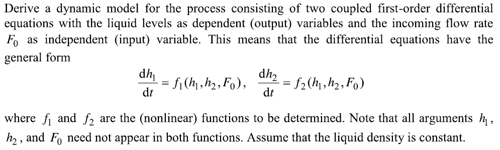 Solved Modelling, linearization, and simulation of two | Chegg.com