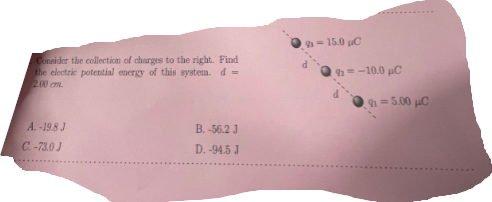 [Solved]: Consider the collection of charges to the right.
