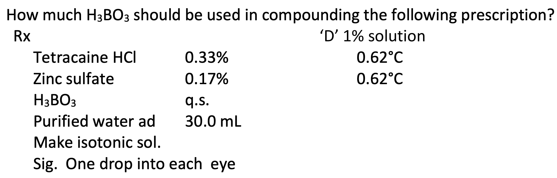 Solved How much H3BO3 should be used in compounding the | Chegg.com