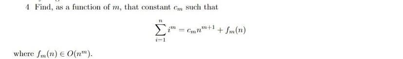 Solved 4 Find, as a function of m, that constant cm such | Chegg.com