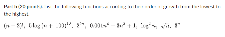 Solved Part b (20 points). List the following functions | Chegg.com