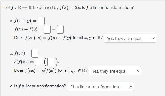 Solved Let f:R→R be defined by f(x)=2x. Is f a linear | Chegg.com