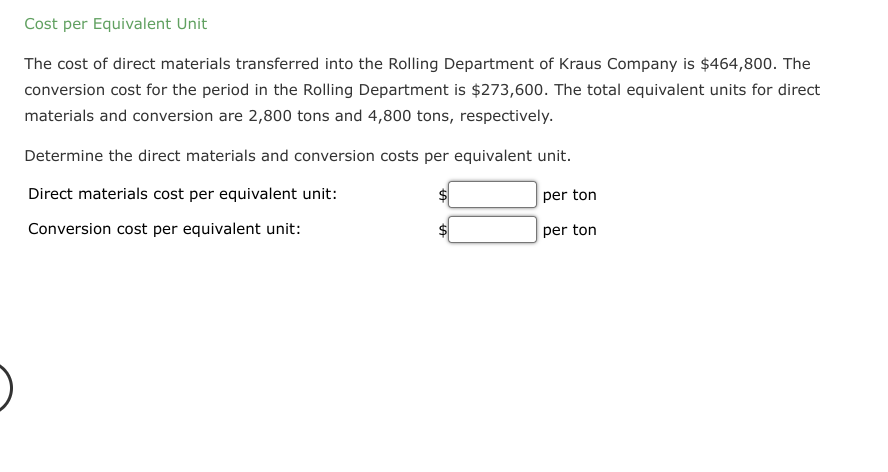 Solved Cost per Equivalent Unit The cost of direct materials | Chegg.com