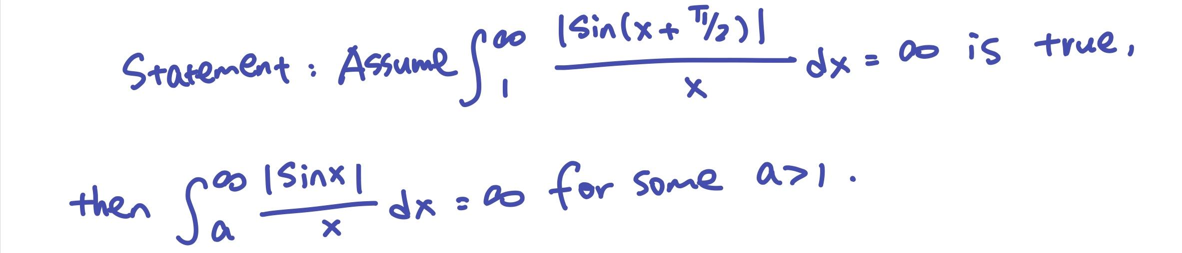 Solved roo (sin(x+T%) Statement : Assume goo dx = 0o is | Chegg.com
