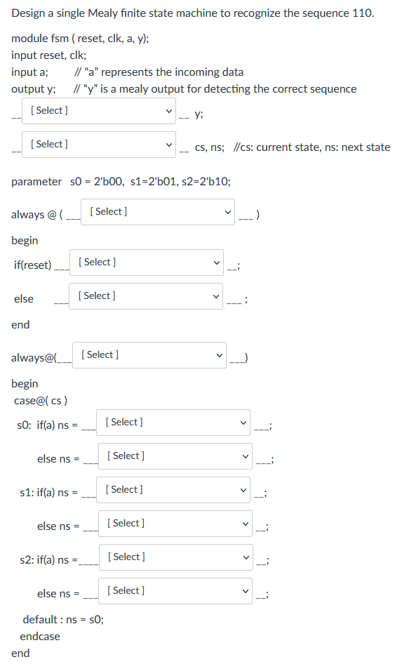 Solved Design a single Mealy finite state machine to | Chegg.com