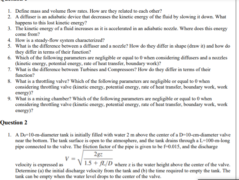 Solved 1. Define mass and volume flow rates. How are they | Chegg.com