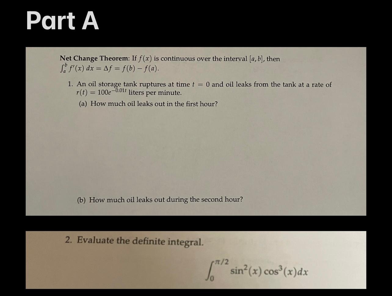 Solved Part A Net Change Theorem: If f(x) is continuous over | Chegg.com