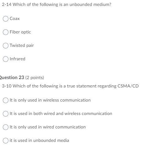 Solved 2-14 Which of the following is an unbounded medium? | Chegg.com