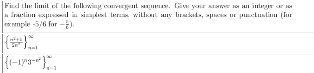 Solved Find the limit of the following convergent sequence. | Chegg.com