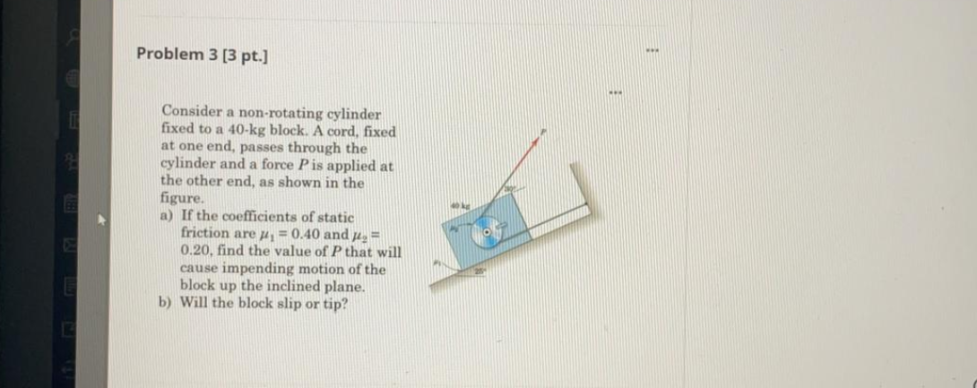 Solved Problem 3 [3 pt.] Consider a non-rotating cylinder | Chegg.com
