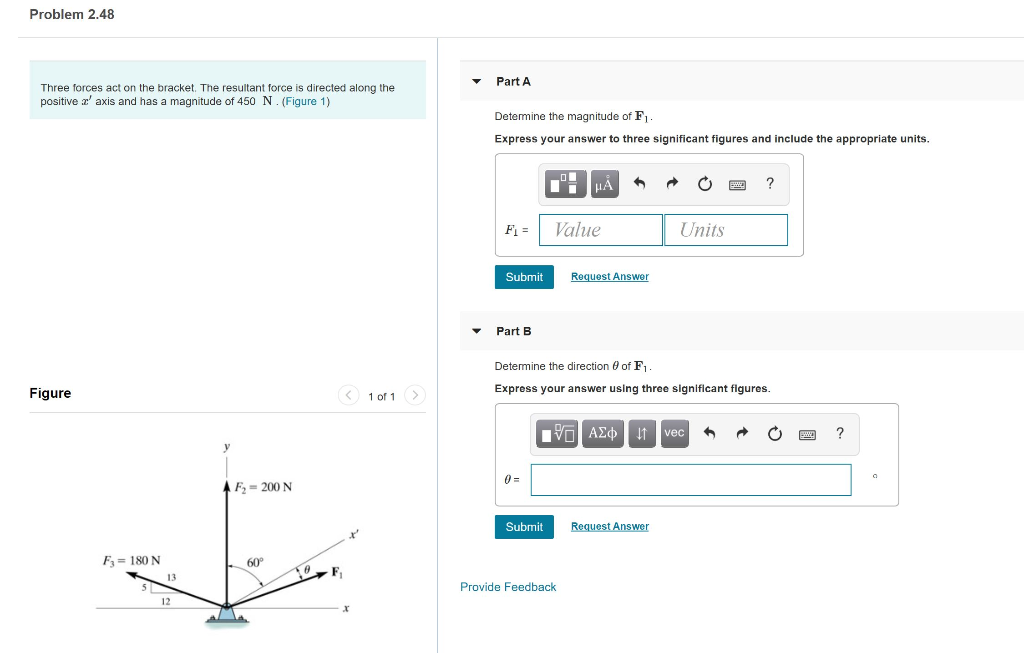 Solved Problem 2.48 Part A Three forces act on the bracket. | Chegg.com