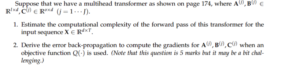 Solved Suppose that we have a multihead transformer as shown | Chegg.com
