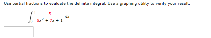 Solved Use partial fractions to evaluate the definite | Chegg.com