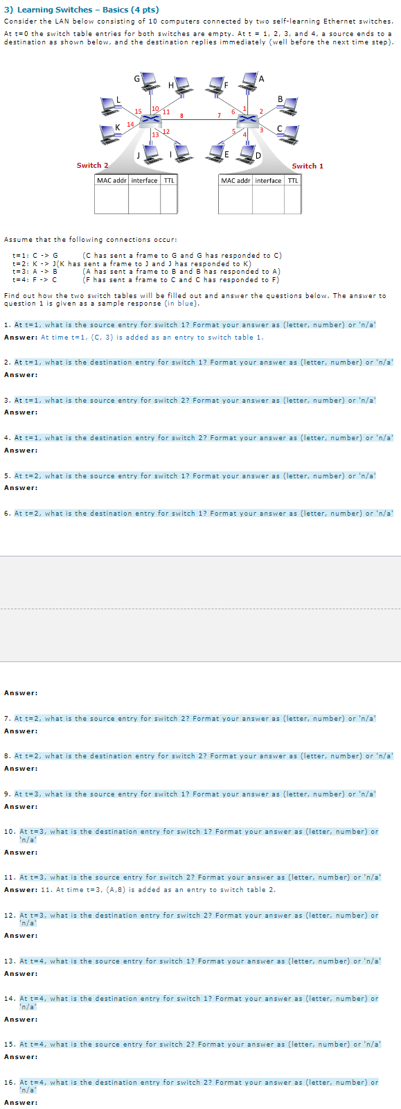 Solved 3) Learning Switches - Basics (4 pts) Consider the | Chegg.com