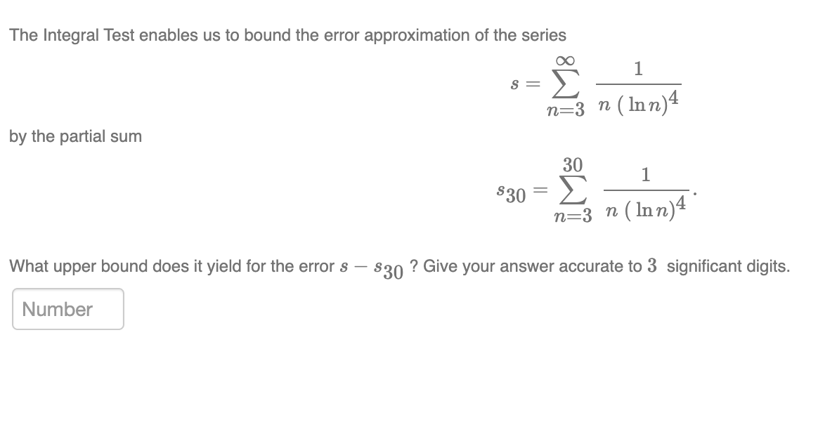 Solved The Integral Test enables us to bound the error | Chegg.com