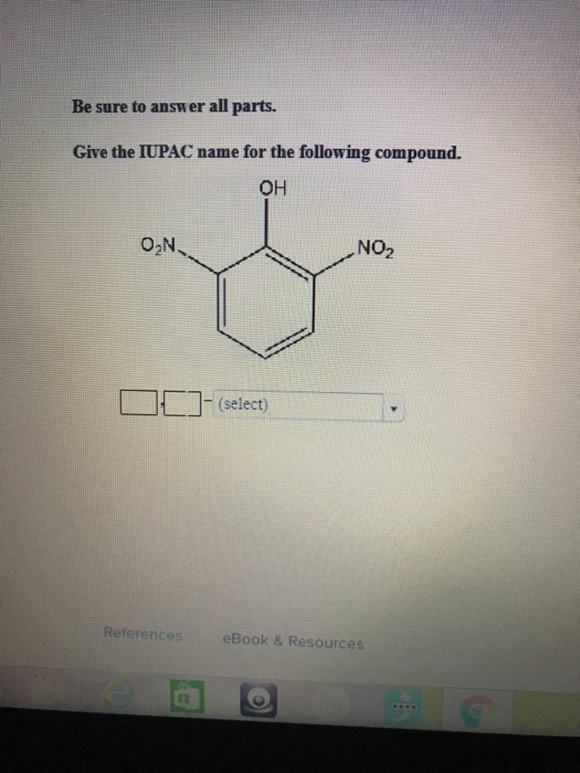 Solved Give the IUPAC name for the following compound. | Chegg.com