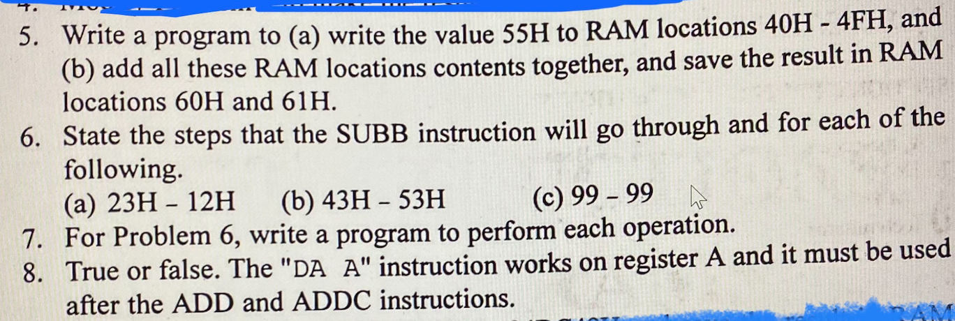 Solved 5. Write a program to (a) write the value 55H to RAM | Chegg.com