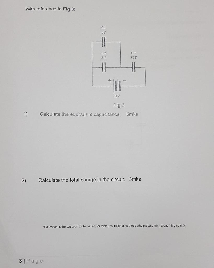 Solved With reference to Fig 3: C1 6F C2 3 F C3 27F 8V Fig 3 | Chegg.com