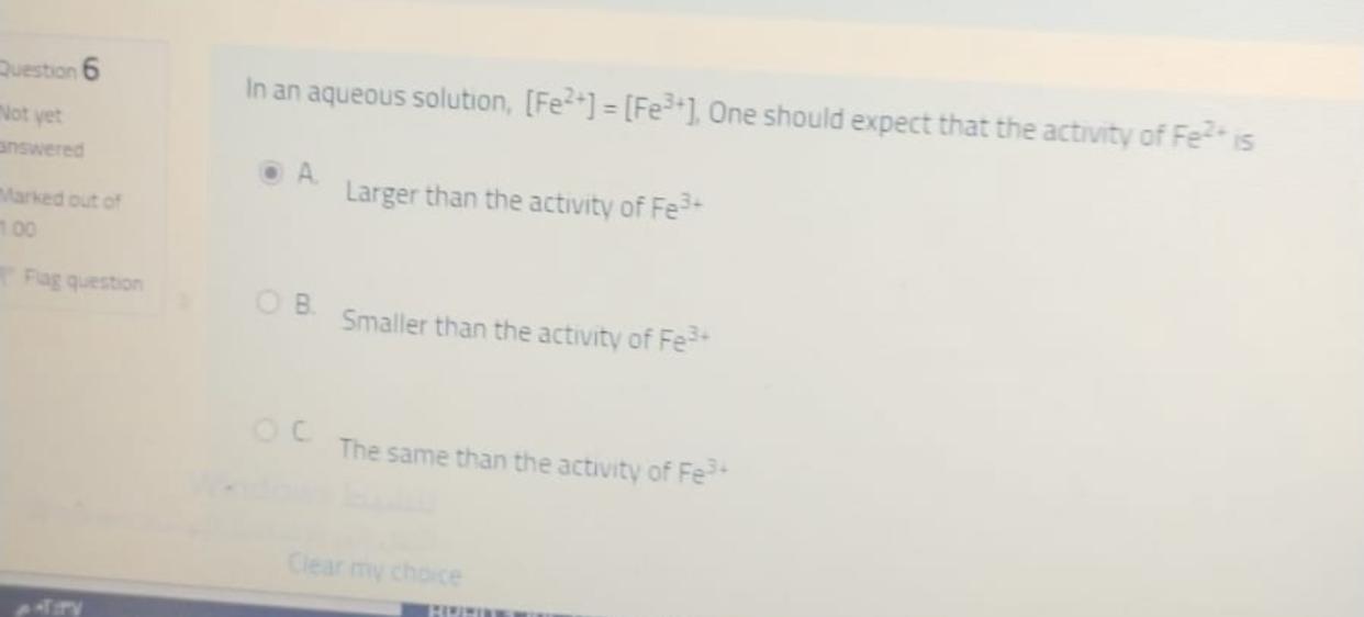 Solved Question 6 In an aqueous solution, [Fe2+] = [Fe3+] | Chegg.com