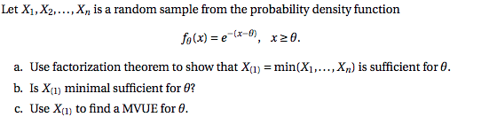 Solved Let XI, X2, , Xn İs a random sample from the | Chegg.com
