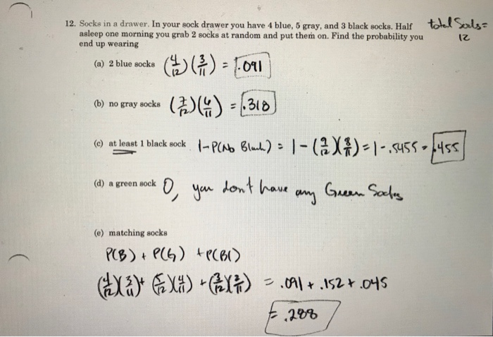 Solved 12. Socks in a drawer. In your sock drawer you have 4 | Chegg.com