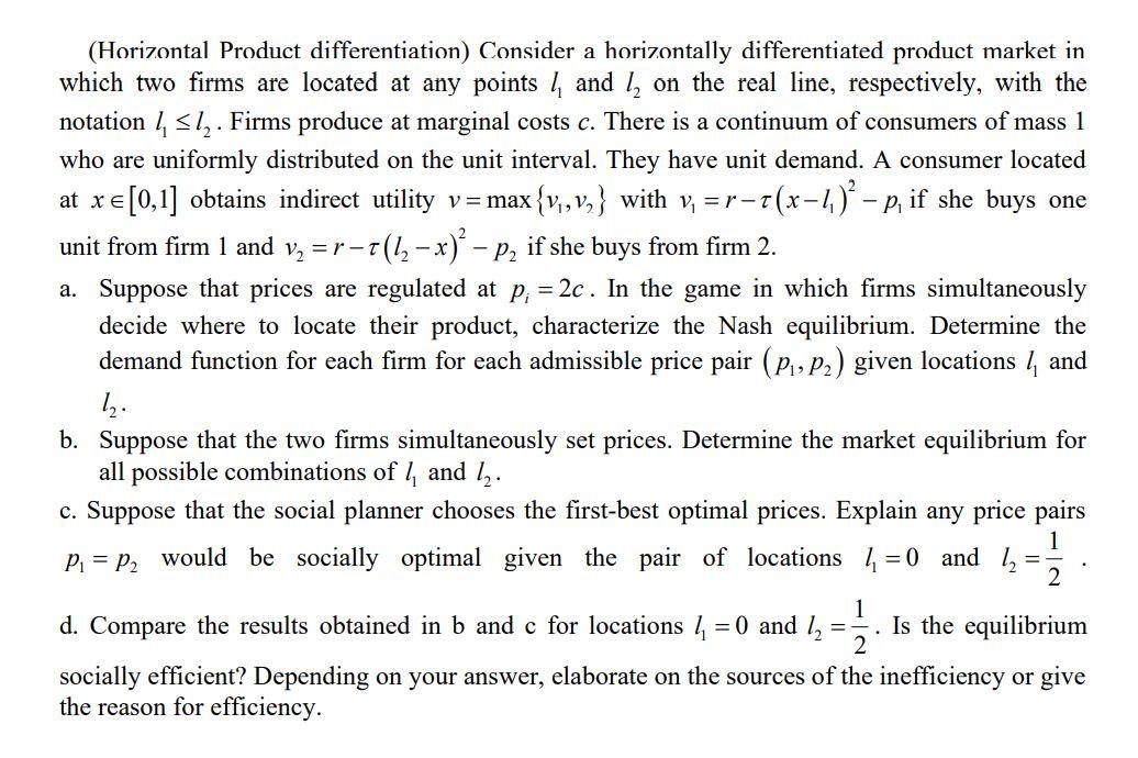 (Horizontal Product differentiation) Consider a | Chegg.com
