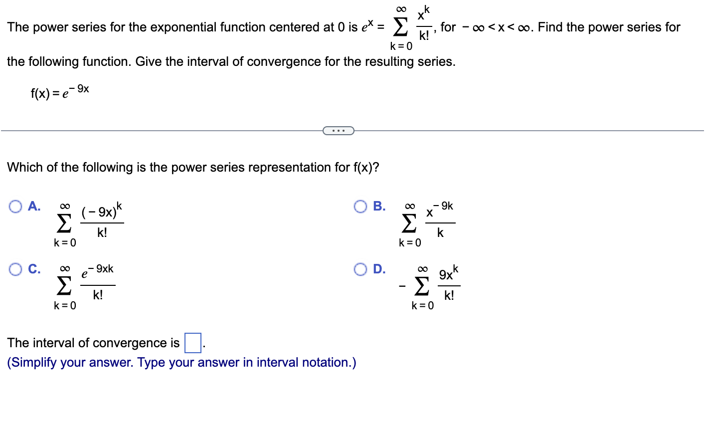 Solved The power series for the exponential function | Chegg.com