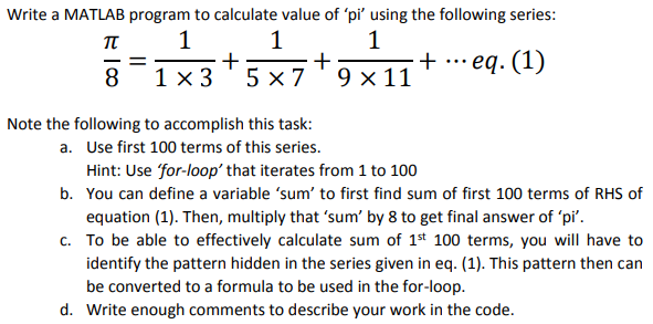 Solved Write a MATLAB program to calculate value of pi' | Chegg.com