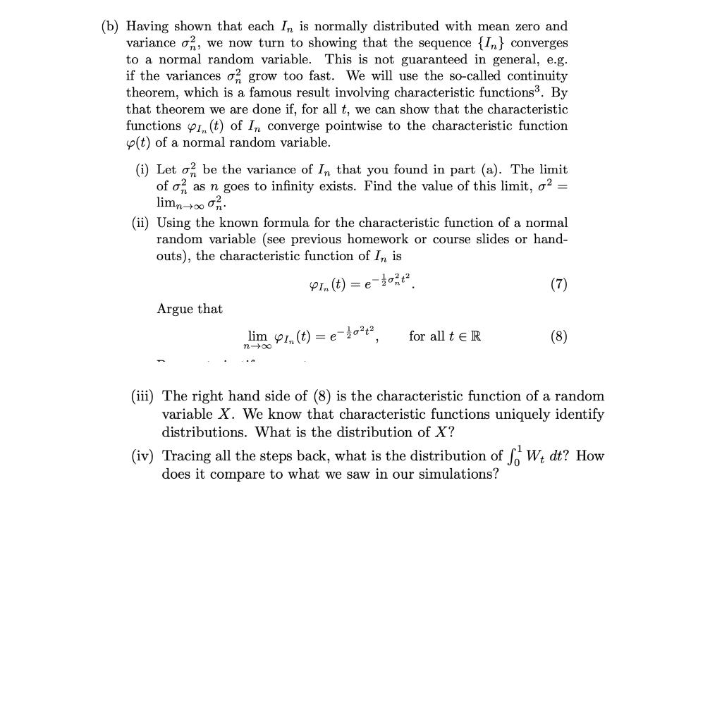 Solved Having shown that each In is normally distributed | Chegg.com