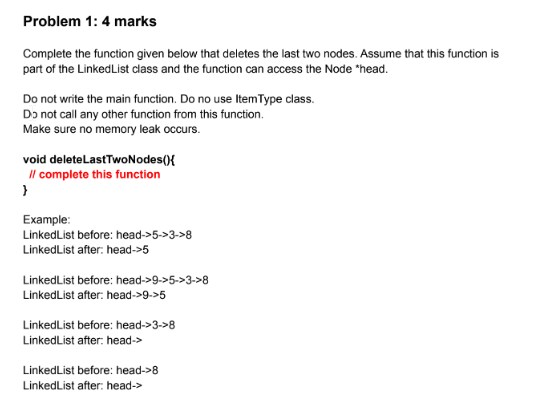 Solved Problem 1: 4 marks Complete the function given below | Chegg.com