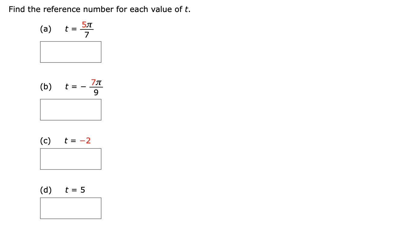 Solved Find the reference number for each value of t. (a) t | Chegg.com
