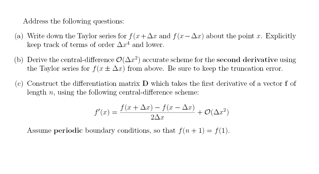 Solved Address the following questions: (a) Write down the | Chegg.com