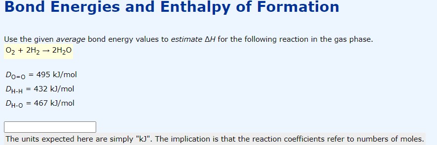 Solved Bond Energies and Enthalpy of Formation Use the given | Chegg.com