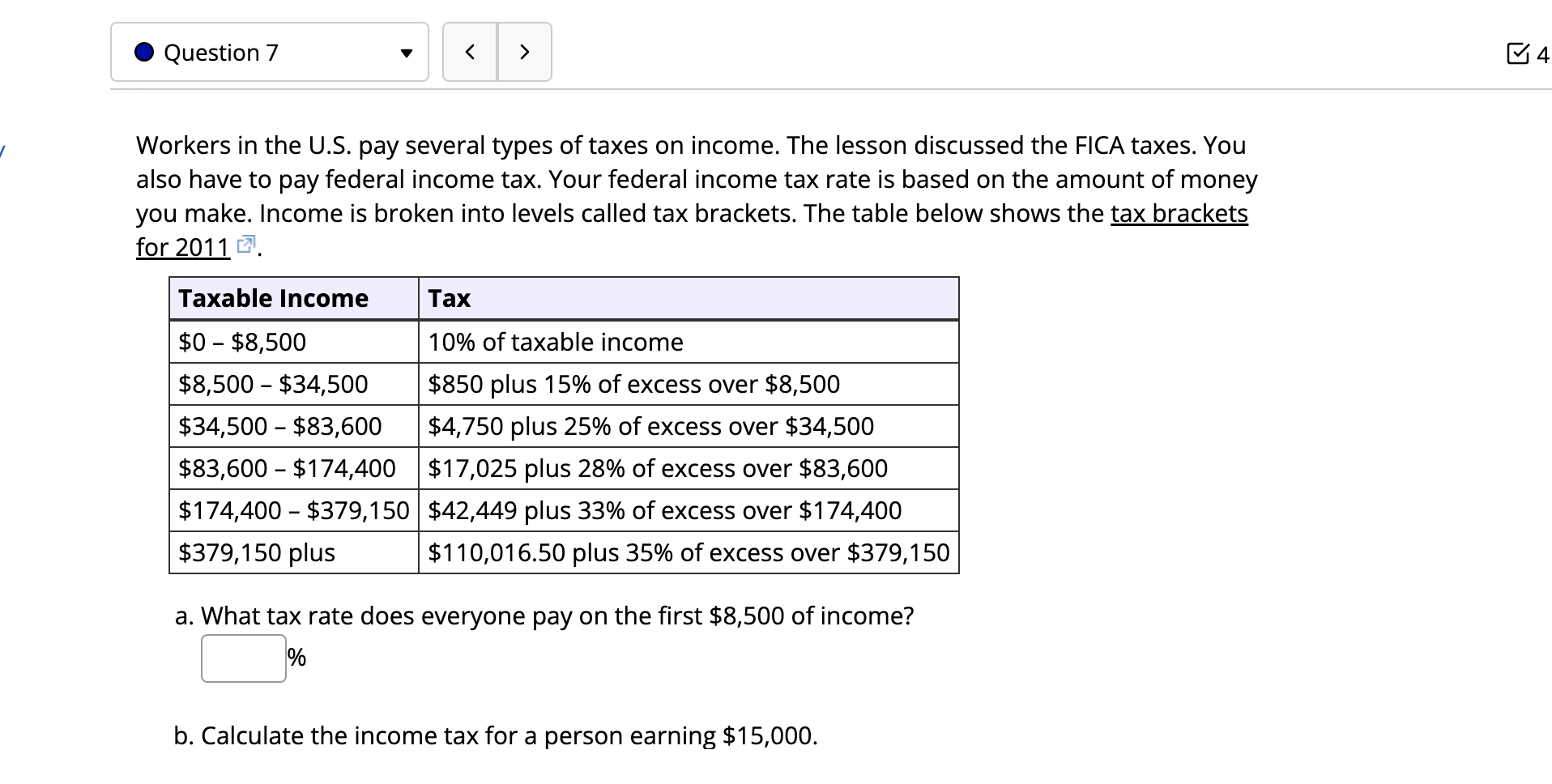 Solved Question 8 V2 The table below shows the tax | Chegg.com