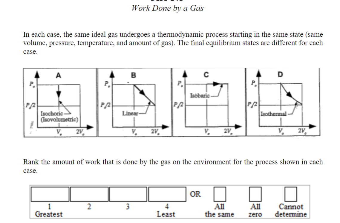 Solved Work Done by a GasIn each case, the same ideal gas | Chegg.com