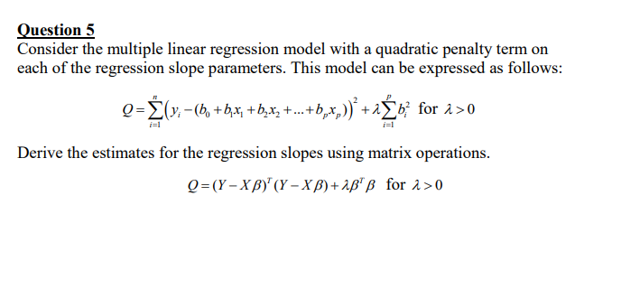 Solved Question 5 Consider the multiple linear regression | Chegg.com