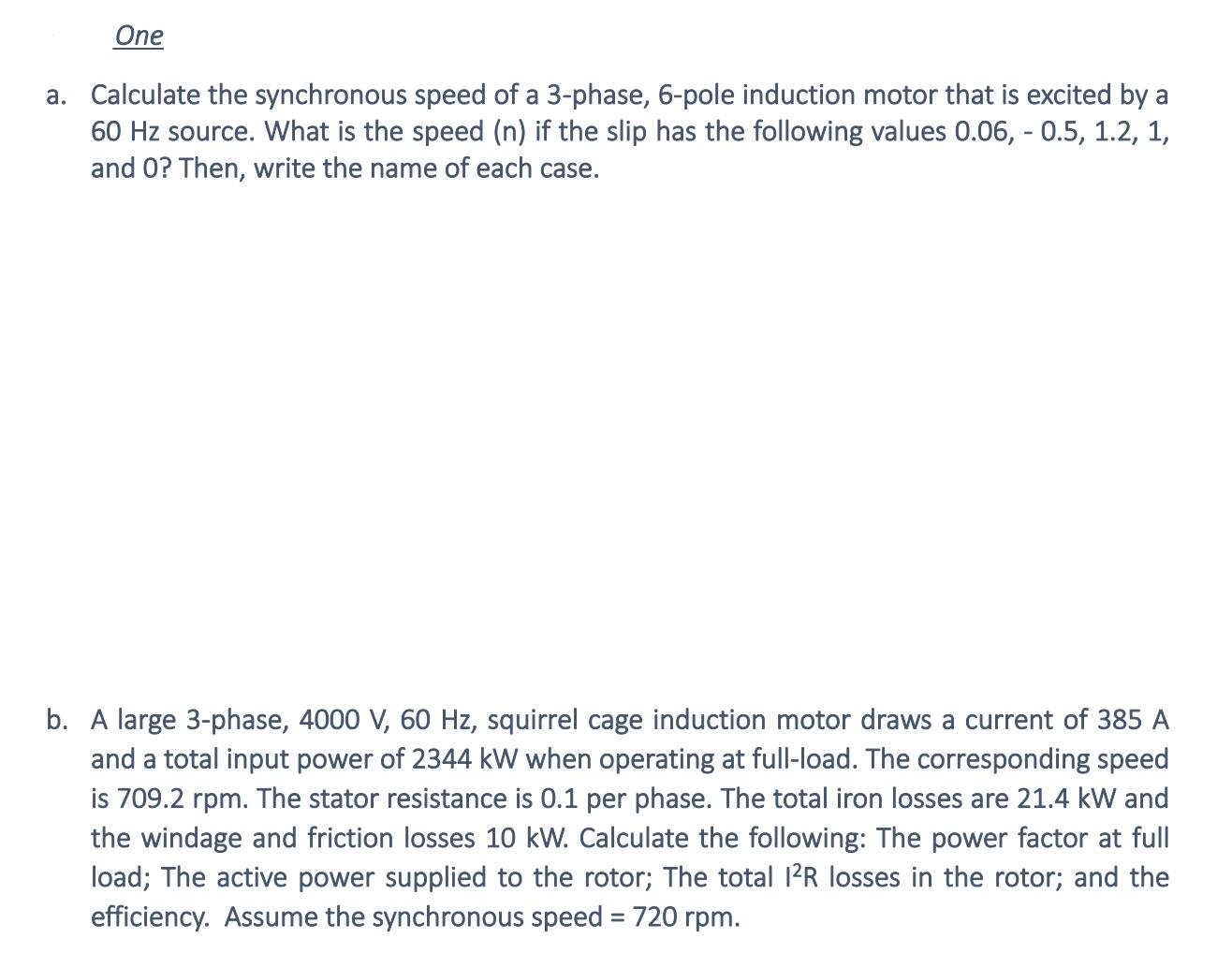 Solved A. Calculate the synchronous speed of a 3-phase, | Chegg.com