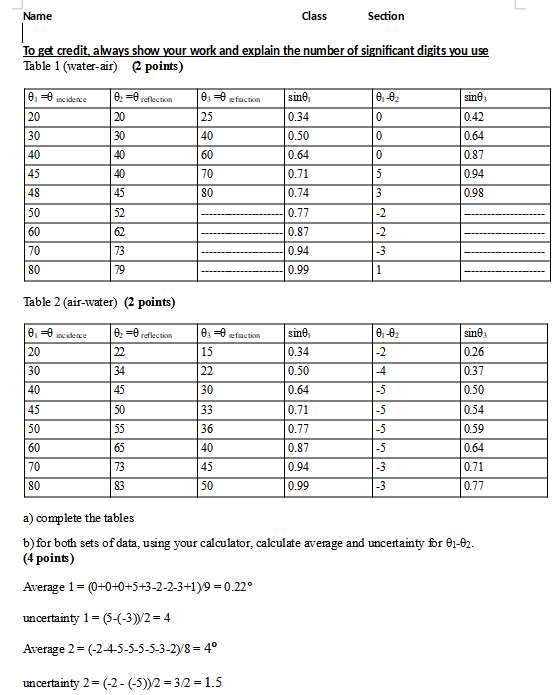 Solved Name Class Section To get credit, always show your | Chegg.com