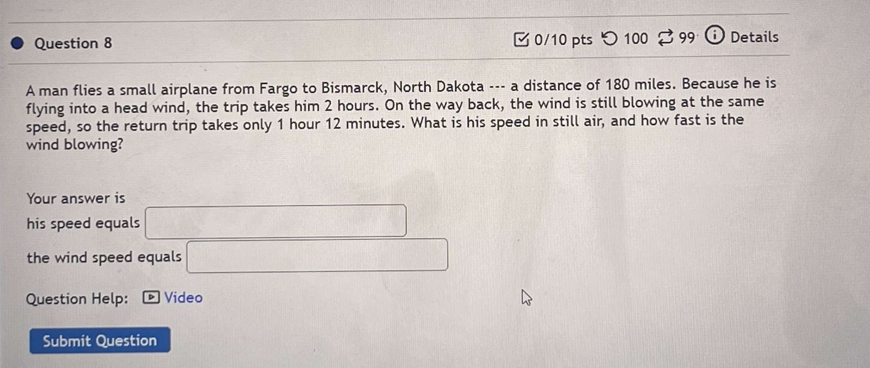Solved Question 8 B0/10 pts 100 99 0 Details A man flies a | Chegg.com Solved Question 8 B0/10 pts 100 99 0 Details A man flies a | Chegg.com