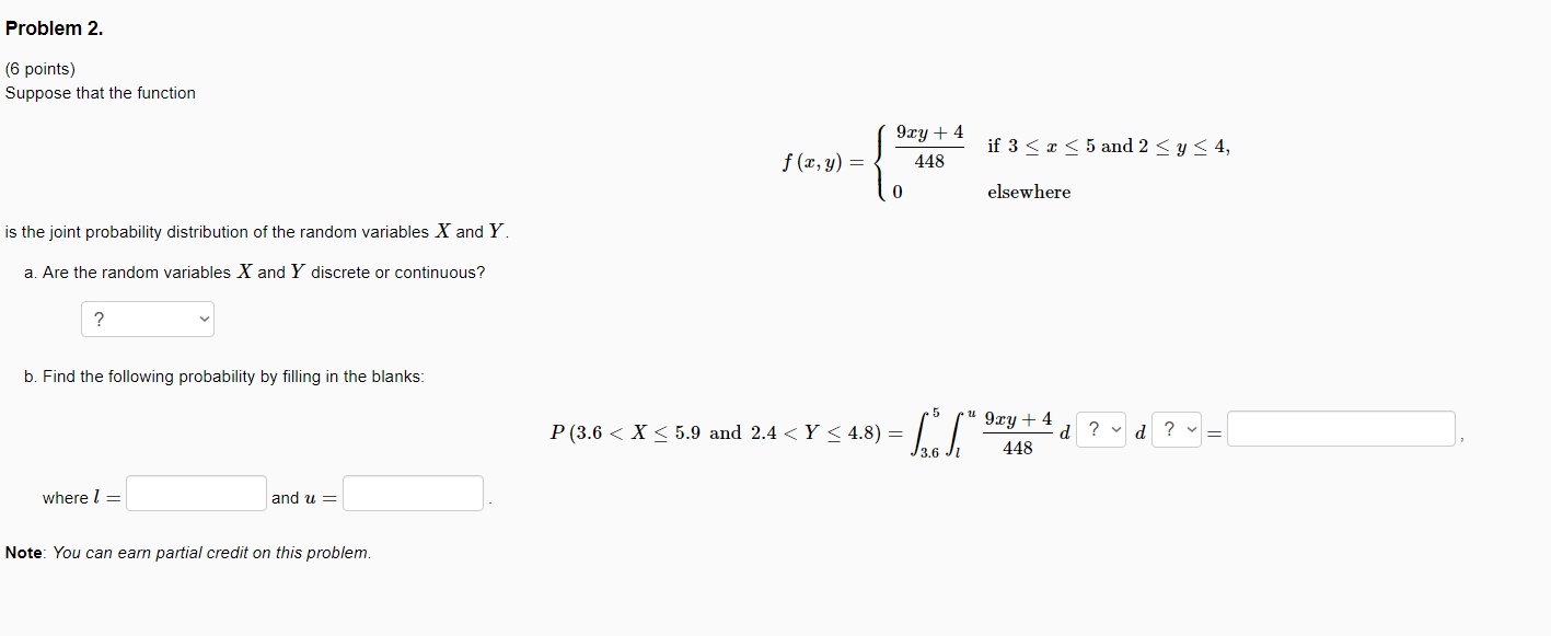 Solved Problem 2. (6 points) Suppose that the function 9xy + | Chegg.com