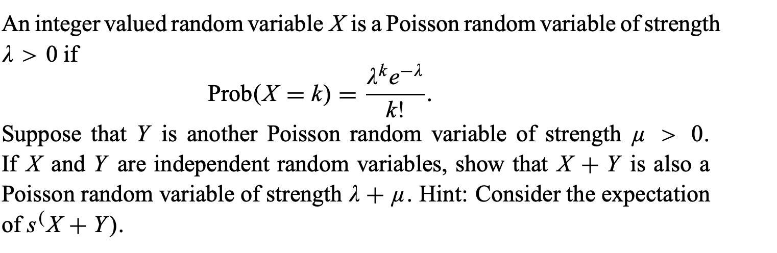 Solved An integer valued random variable X is a Poisson | Chegg.com