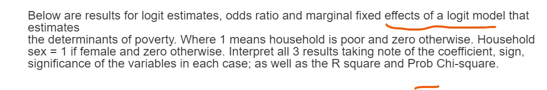 Below are results for logit estimates, odds ratio and | Chegg.com