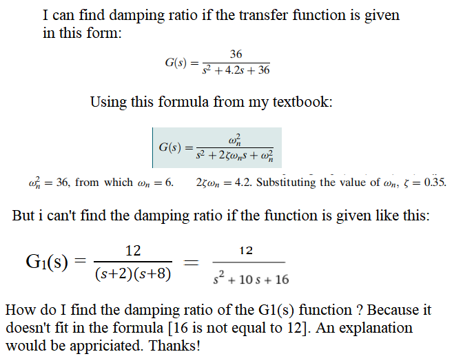Solved I can find damping ratio if the transfer function is | Chegg.com