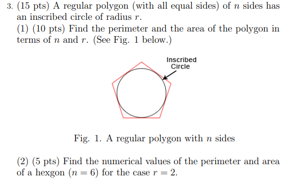 Solved 3. (15 pts) A regular polygon (with all equal sides) | Chegg.com