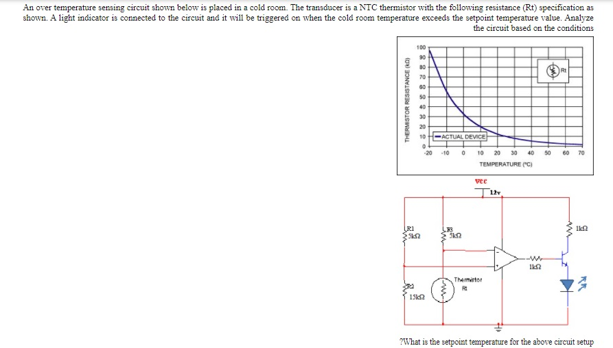 Solved An over temperature sensing circuit shown below is | Chegg.com