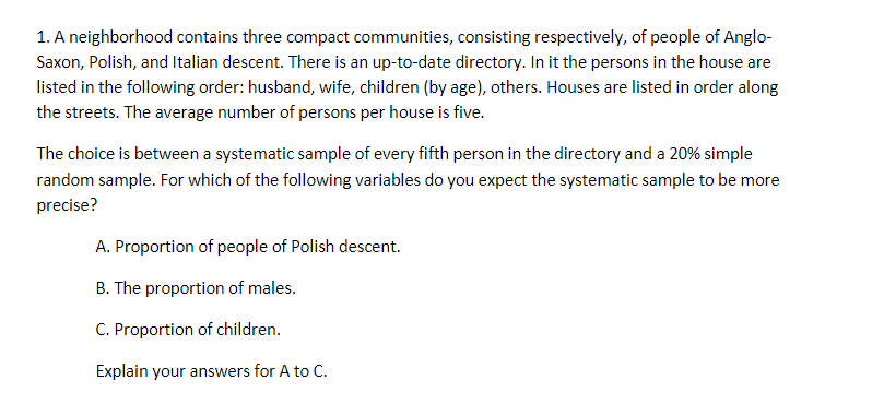 Solved 1. A neighborhood contains three compact communities, | Chegg.com